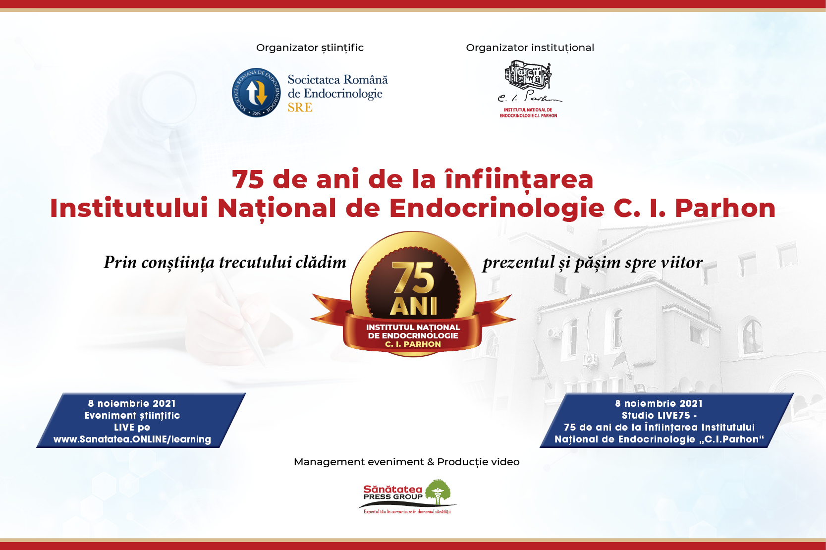 08.11.2021 | E75 - 75 de ani de la Înființarea Institutului Național de ...